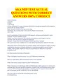 AKA MIP TEST ACTUAL QUESTIONS WITH CORRECT ANSWERS 100% CORRECT - DocMerit