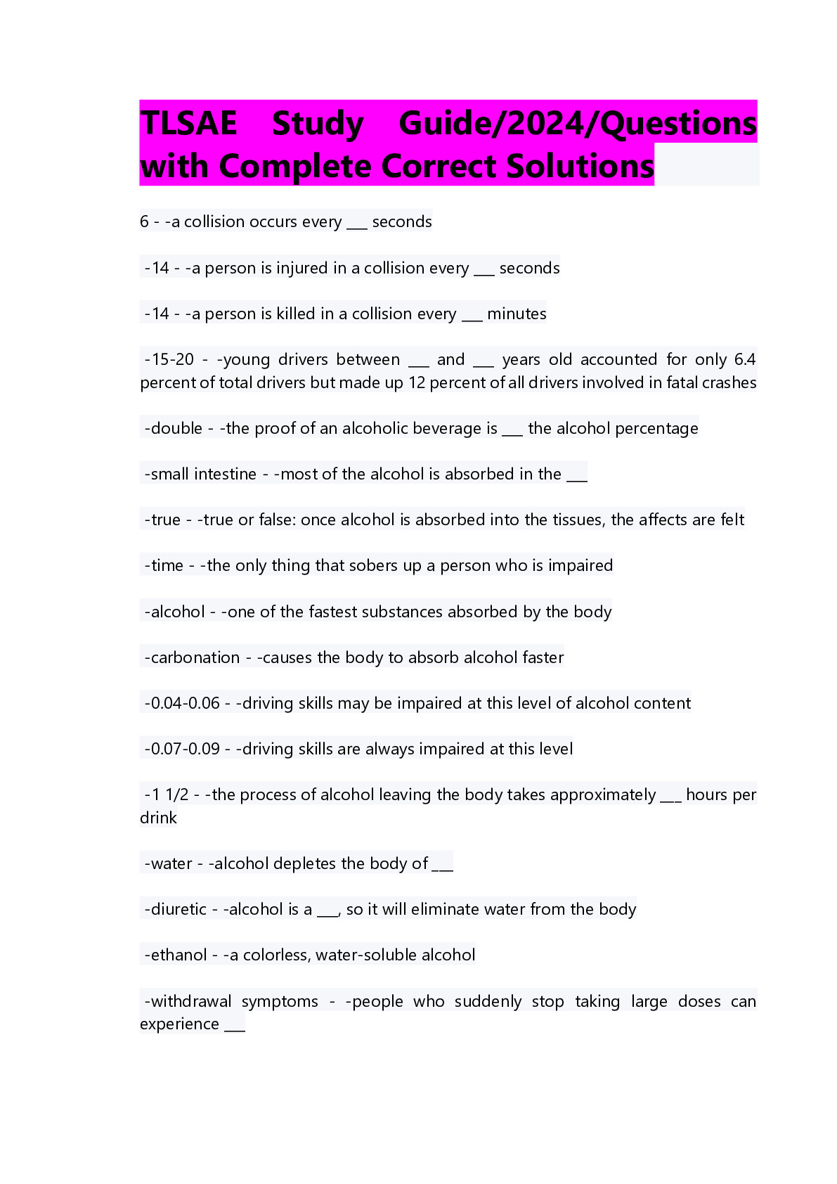TLSAE Study Guide/2024/Questions with Complete Correct Solutions - DocMerit