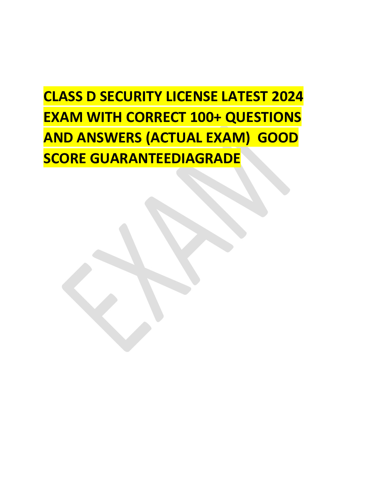 CLASS D SECURITY LICENSE LATEST 2024 EXAM WITH CORRECT 100+ QUESTIONS ...
