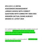ATLS (CH 1-3 :INITIAL ASSESSMENT/MANAGEMENT ,AIRWAY,SHOCK) WITH CORRECT ...