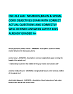 HSC 214 LAB : NEURONS,BRAIN & SPINAL CORD OBJECTIVES EXAM WITH CORRECT ...