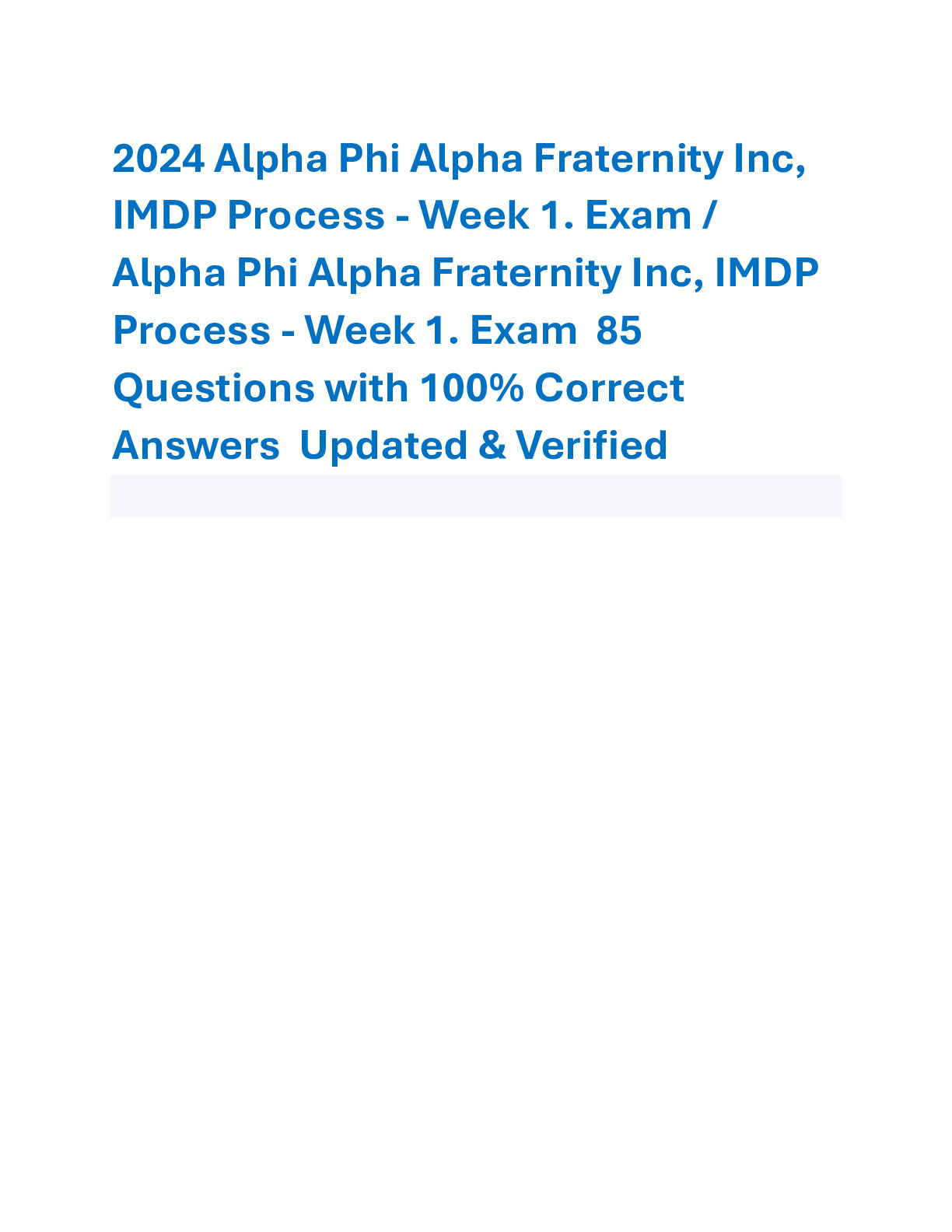 2024 Alpha Phi Alpha Fraternity Inc, IMDP Process - Week 1. Exam ...