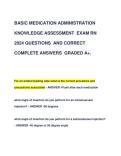 BASIC MEDICATION ADMINISTRATION KNOWLEDGE ASSESSMENT EXAM RN 2024 ...