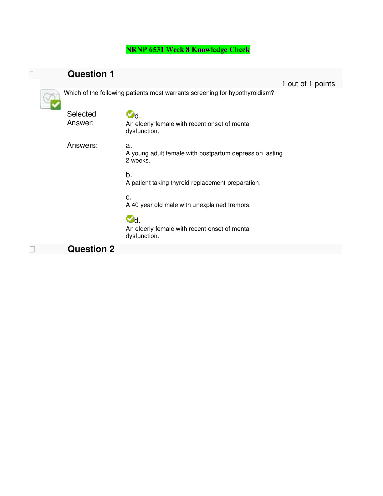 NRNP 6531 Week 8 Knowledge Check/Take Test: Quiz - Week 8 Knowledge ... NRNP 6531 Week 8 Knowledge Check/Take Test: Quiz - Week 8 Knowledge ...