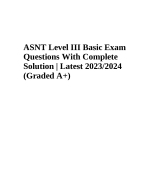 ASNT Level III Basic Exam Questions With Complete Solution Latest ...