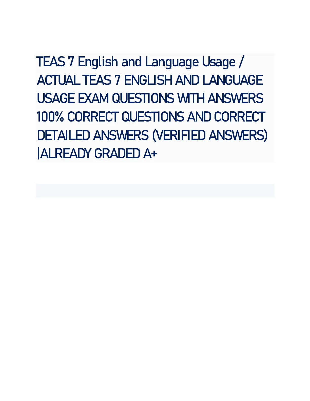 TEAS 7 English and Language Usage / ACTUAL TEAS 7 ENGLISH AND LANGUAGE ...