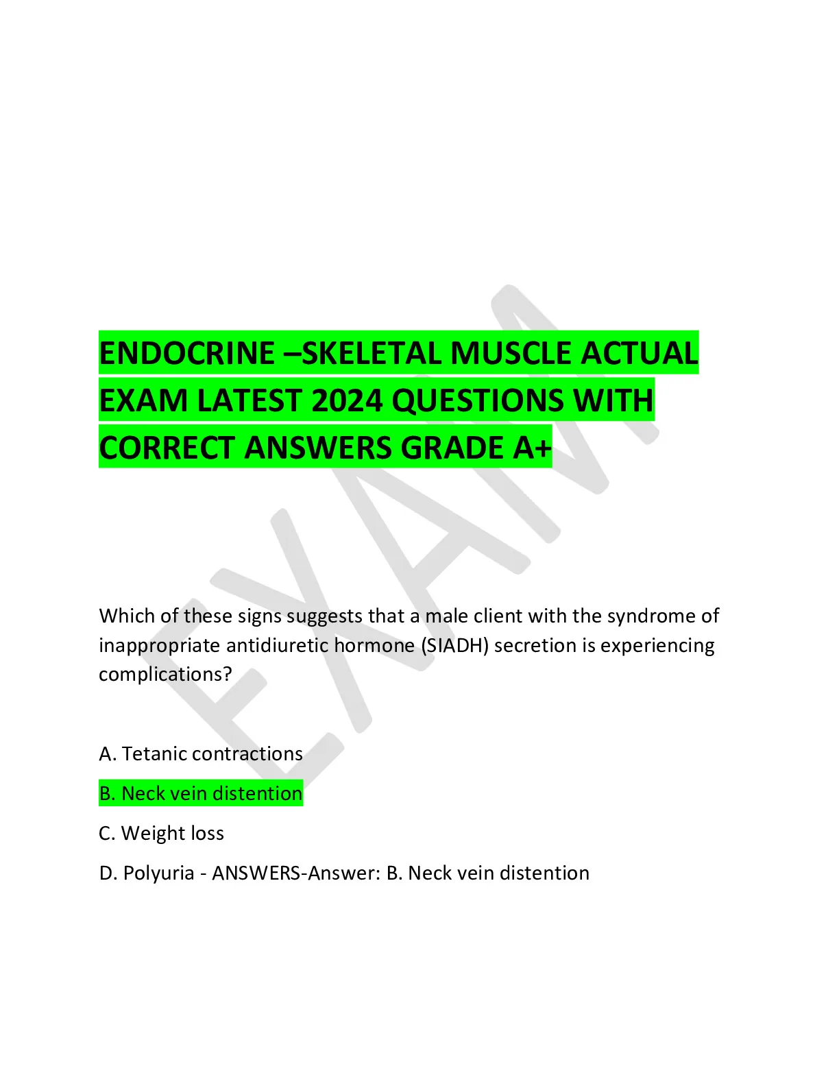 ENDOCRINE –SKELETAL MUSCLE ACTUAL EXAM LATEST 2024 QUESTIONS WITH ...