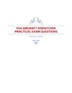 FAA AIRCRAFT DISPATCHER PRACTICAL EXAM QUESTIONS 2024 WITH GUARANTEED ...