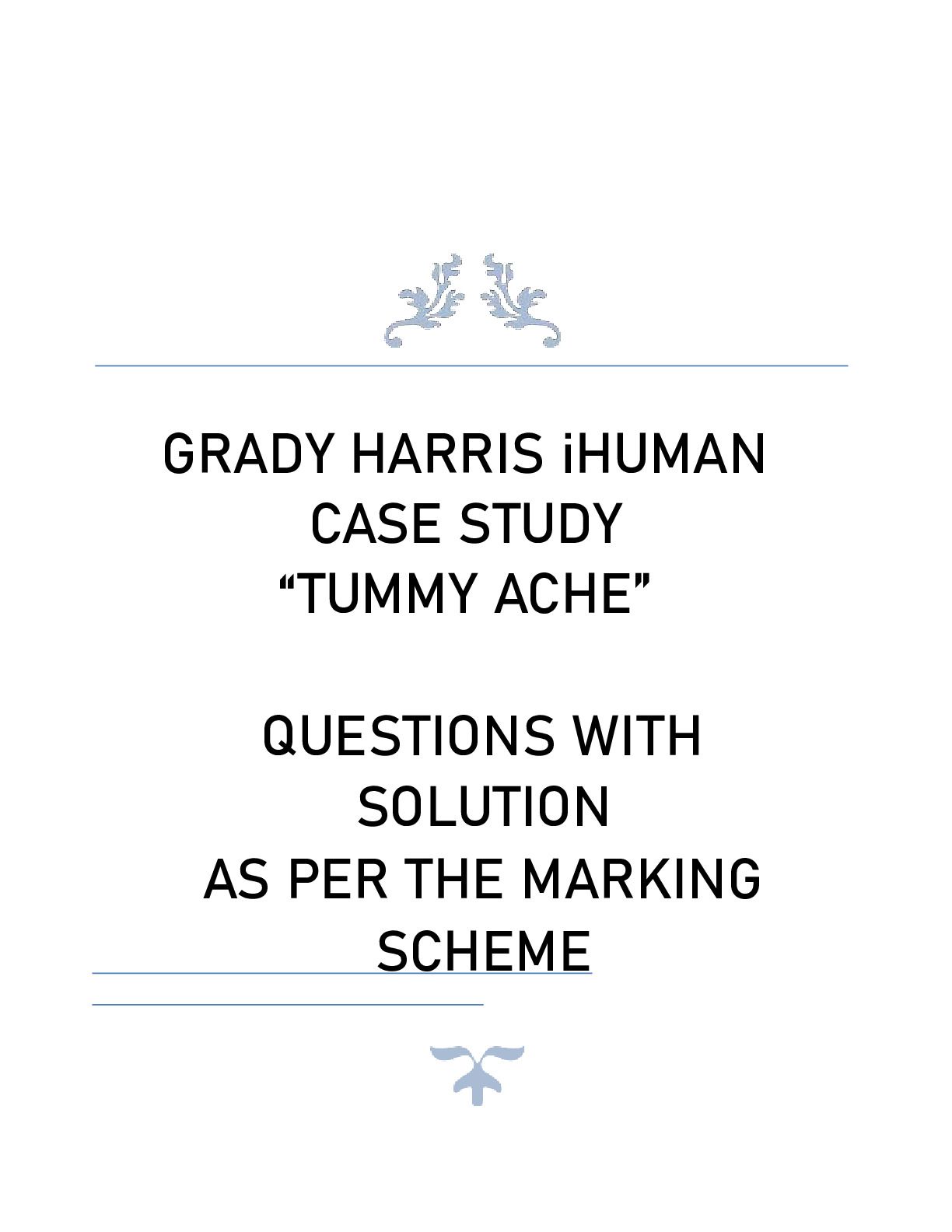 FLORENCE BLACKMAN iHUMAN 49-YEAR-OLD FEMALE PRESENTS WITH “INTERMITTENT ...