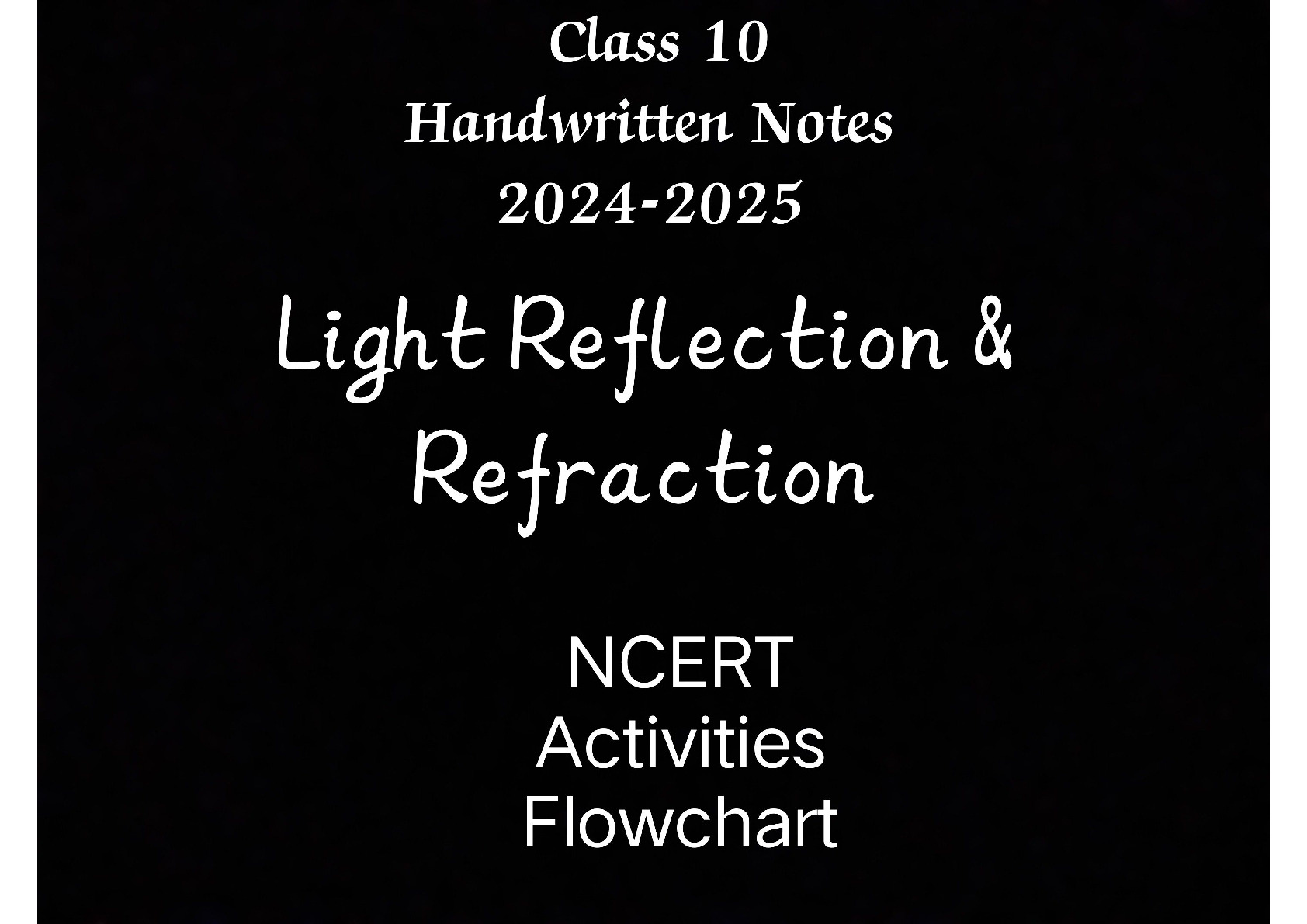 Class 10 Science Physics Handwritten Notes Light Reflection And