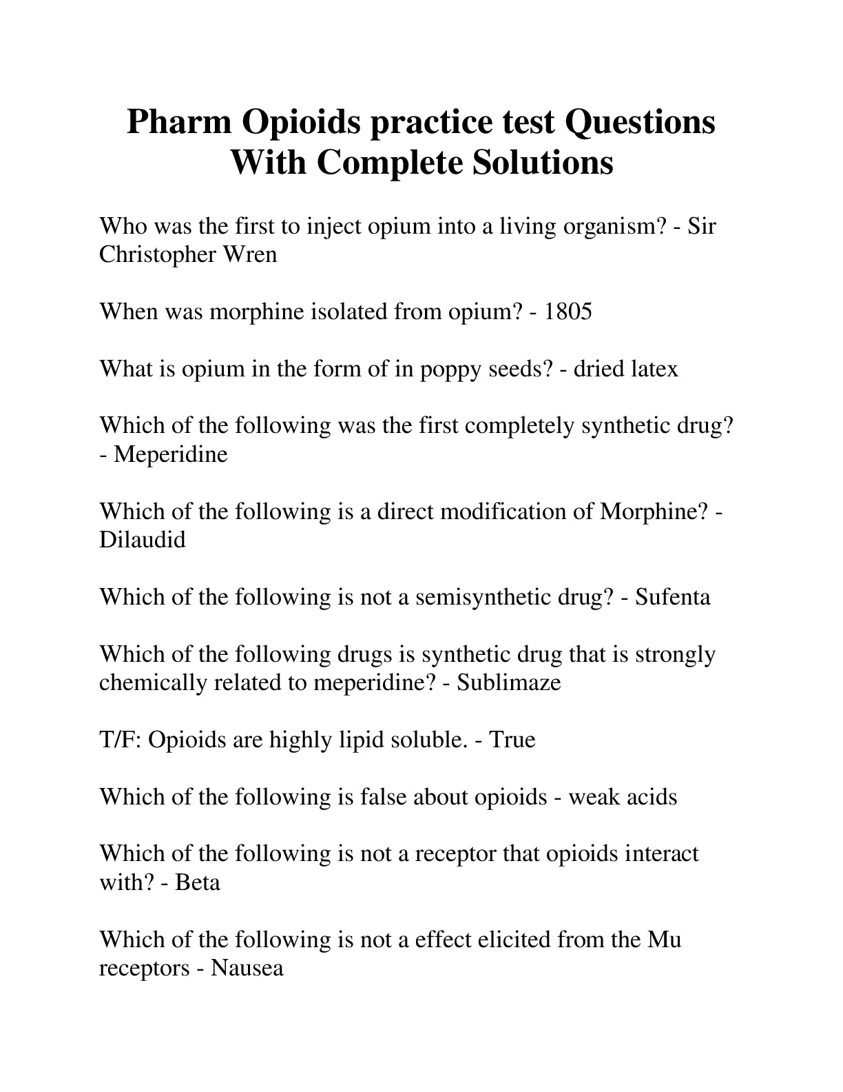 Pharm Opioids practice test Questions With Complete Solutions - DocMerit
