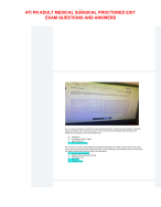 ATI MEDICAL SURGICAL (2023-2024) PROCTORED ACTUAL EXAM 100 QUESTIONS WITH DETAILED VERIFIED ...