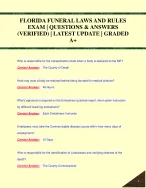 FLORIDA FUNERAL LAWS AND RULES EXAM | QUESTIONS and ANSWERS (VERIFIED ...