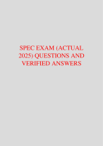 SPEC EXAM QUESTIONS AND CORRECT ANSWERS | 2024 UPDATE - DocMerit