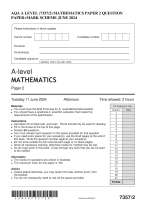 AQA A LEVEL (7357/2) MATHEMATICS PAPER 2 QUESTION PAPER+MARK SCHEME JUNE 2024 - DocMerit