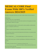 MEDICAL CORE Final Exams With 100% Verified Answers 2024/2025 - DocMerit