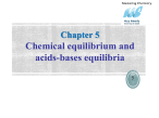 Chapter 5 Chemical equilibrium and acids-bases equilibria - DocMerit