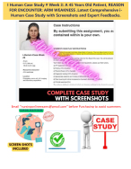 IHUMAN CASE STUDY WEEK*3 45 YEAR OLD-PATIENT REASON FOR ENCOUNTER: ARM ...