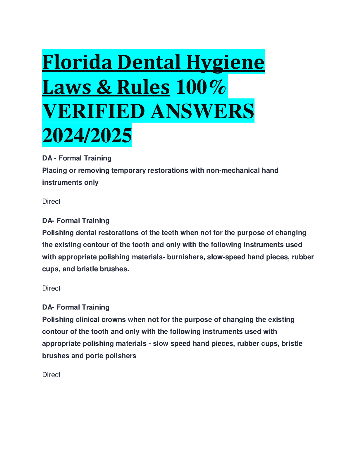 Florida Dental Hygiene Laws & Rules 100% VERIFIED ANSWERS 2024/2025 ...