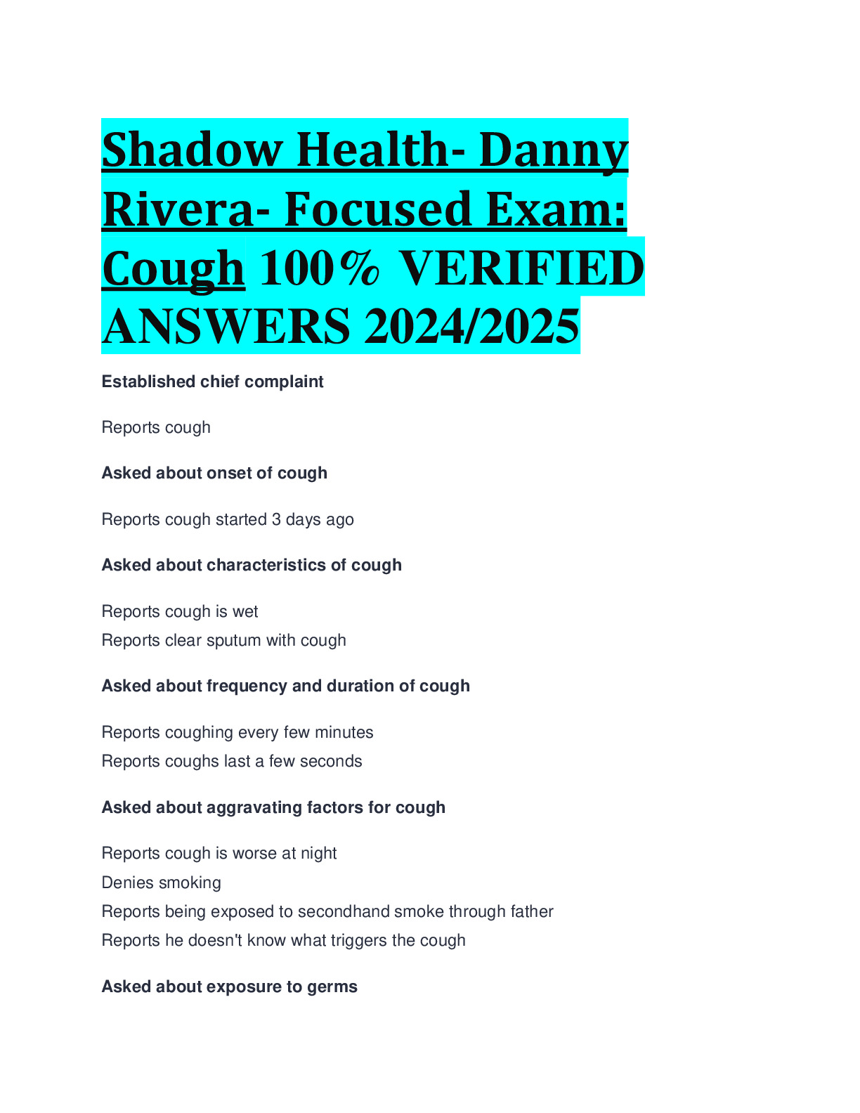 Shadow Health- Danny Rivera- Focused Exam: Cough 100% VERIFIED ANSWERS ...