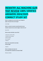 INFANTRY ALC MACHINE GUN TEST REVIEW 100% VERIFIED ANSWERS 2024/2025 ...