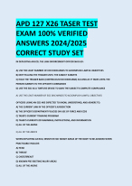 APD 127 X26 TASER TEST EXAM 100% VERIFIED ANSWERS 2024/2025 CORRECT ...