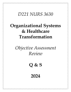 WGU D221) NURS 3630 Organizational Systems & Healthcare Transformation ...