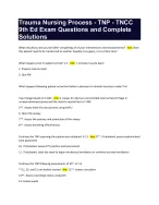 Trauma Nursing Process - TNP - TNCC 9th Ed Exam Questions and Complete ...