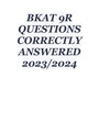 BKAT 9r Exam 2023/2024 with complete solutions - DocMerit