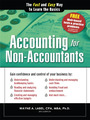 Accounting for Non-Accountants, The Fast and Easy Way to Learn the ...