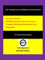 ATI NURSING CARE OF CHILDREN NEW PROCTORED EXAM (26 VERSIONS, LATEST ...