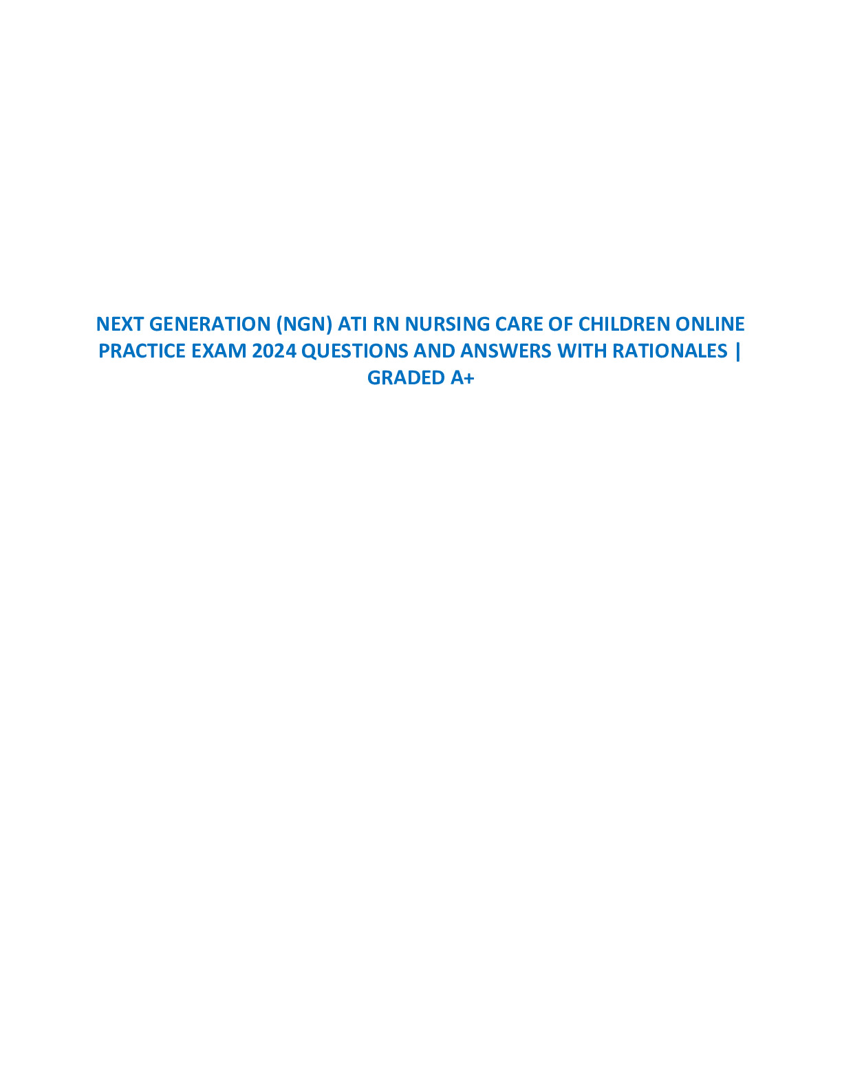 NEXT GENERATION (NGN) ATI RN NURSING CARE OF CHILDREN ONLINE PRACTICE ...