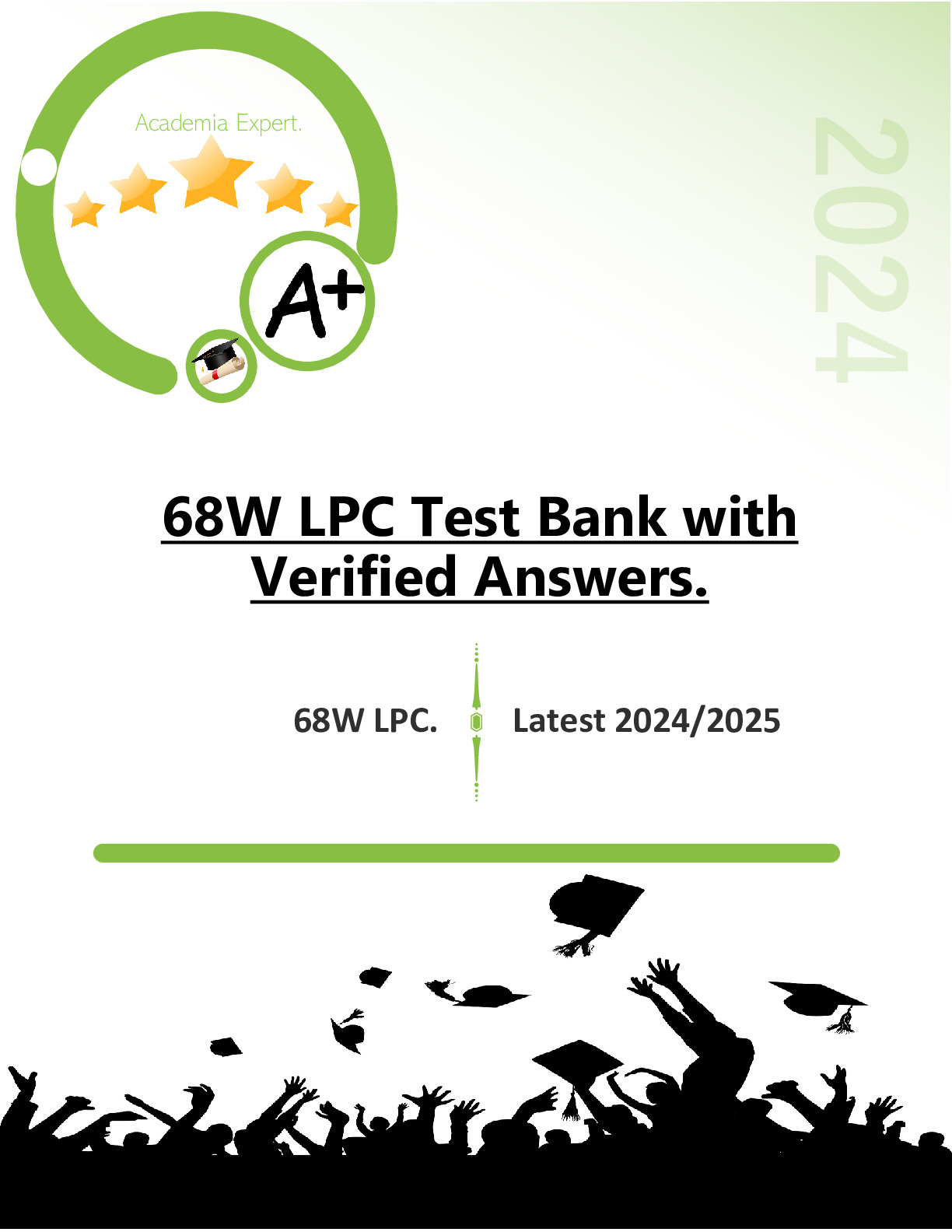 68W ALC LPC Exam 2024 with Verified Answers | Latest 2024/2025 - DocMerit