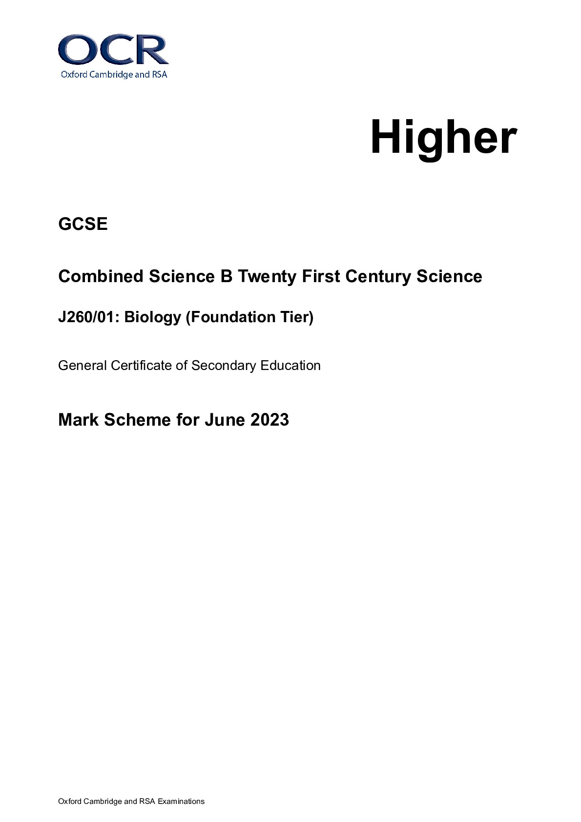 OCR GCSE Combined Science B Twenty First Century Science J260/01: Biology (Foundation Tier ...