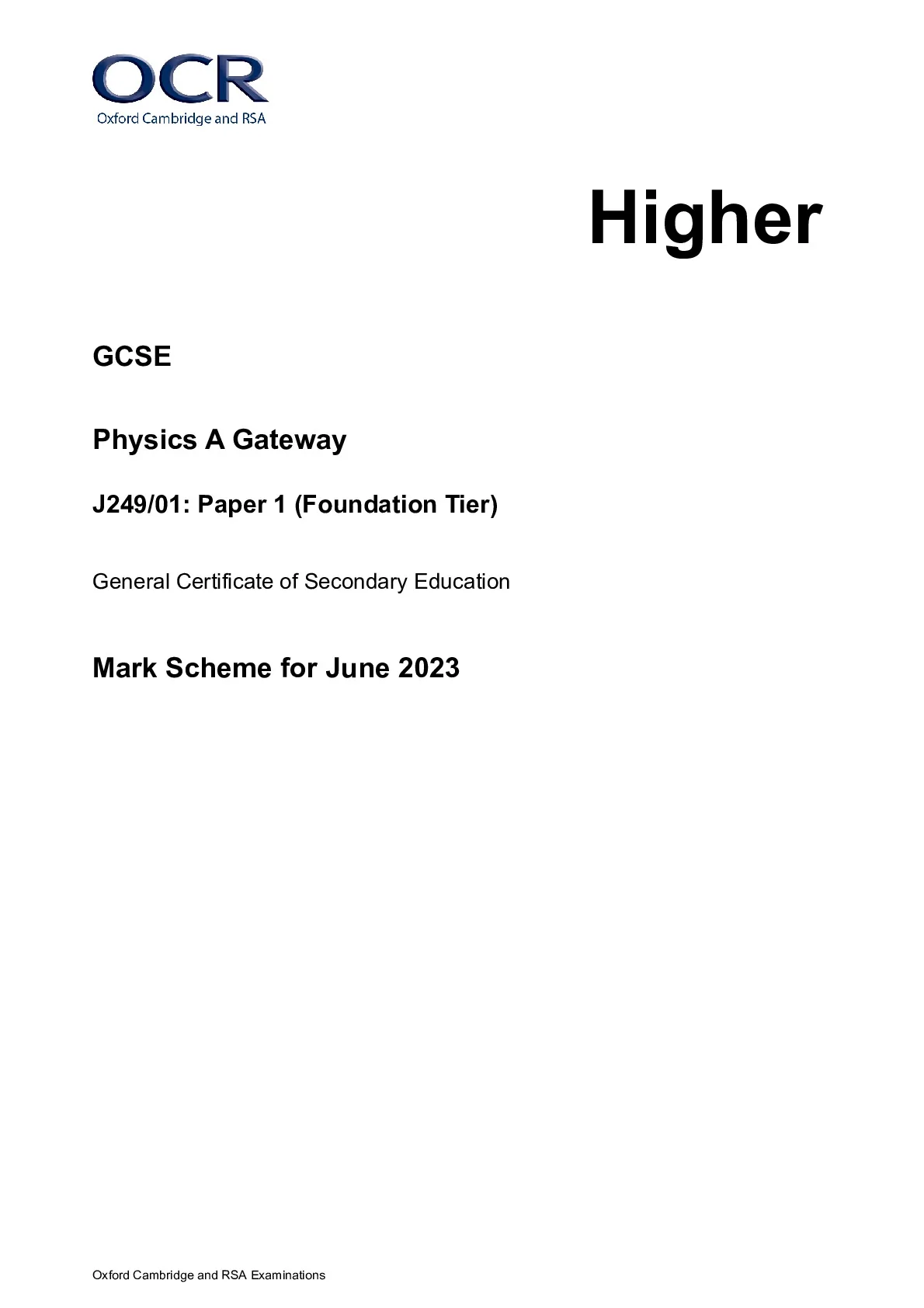 OCR GCSE Physics A Gateway J249/01: Paper 1 (Foundation Tier) MS 2023 ...