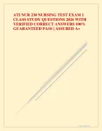 ATI NUR 230 NURSING TEST EXAM 1 CLASS STUDY QUESTIONS 2026 WITH ...