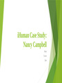 Nancy Campbell IHUMAN CASE STUDY: NANCY CAMPBELL, 25Y/O FEMALE CC: PAIN ...