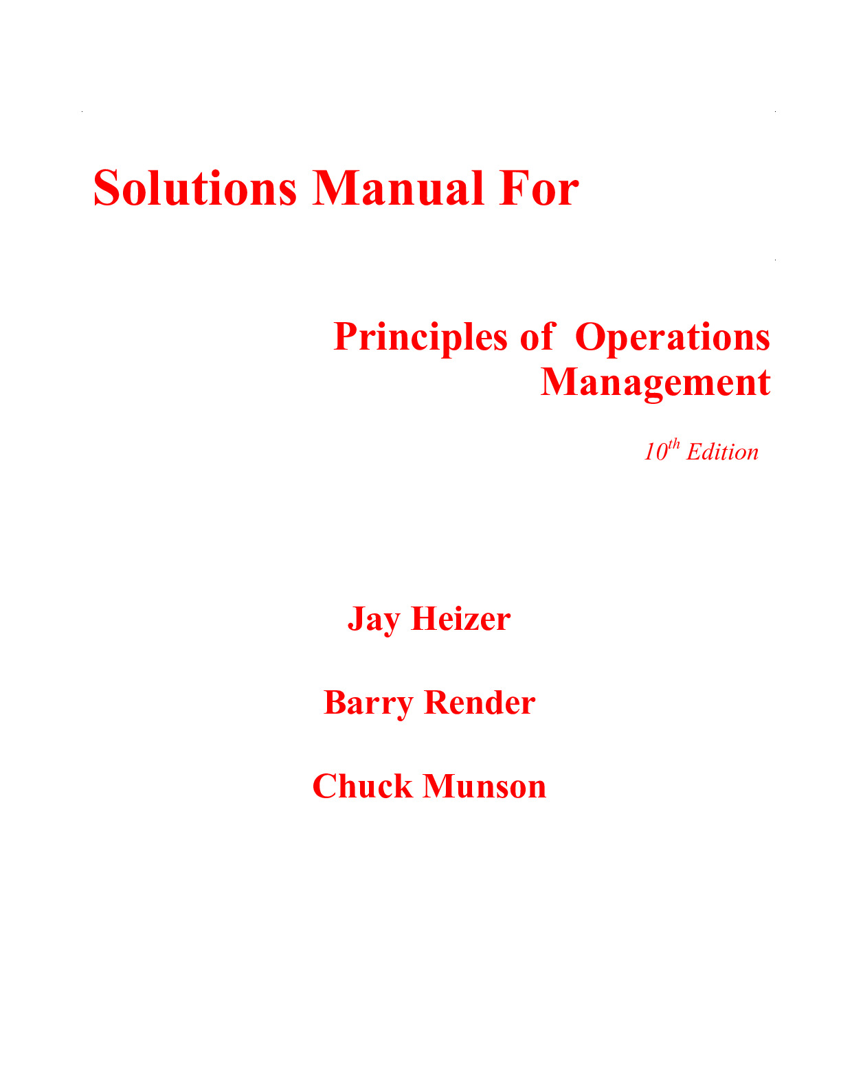 Solutions Manual With Test Bank For Principles Of Operations Management ...