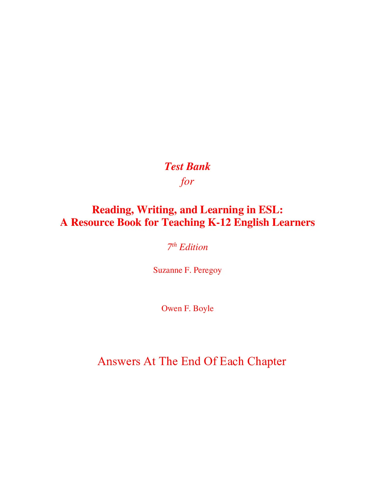 Test Bank For Reading, Writing and Learning in ESL, A Resource Book for ...