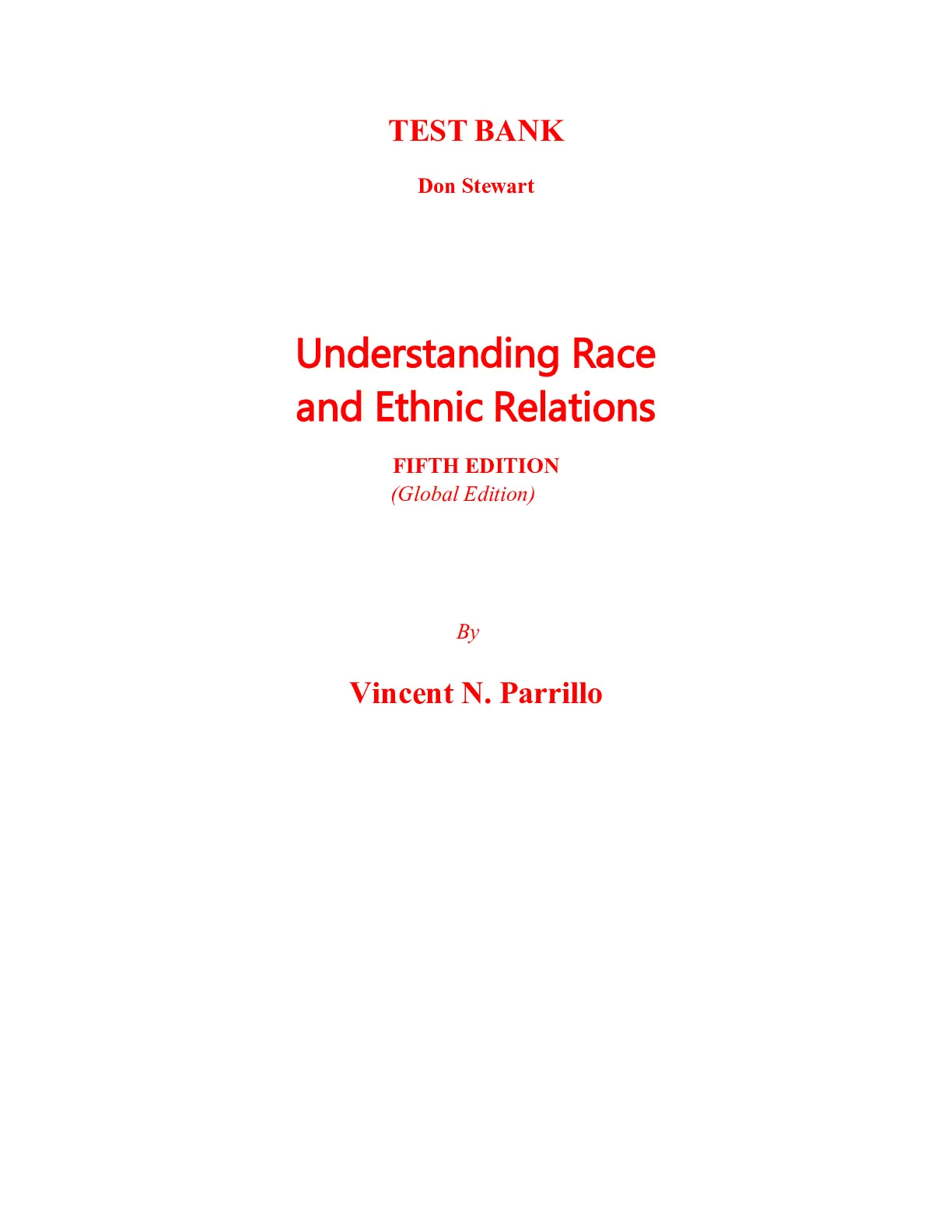 Test Bank For Understanding Race and Ethnic Relations 5th Edition ...