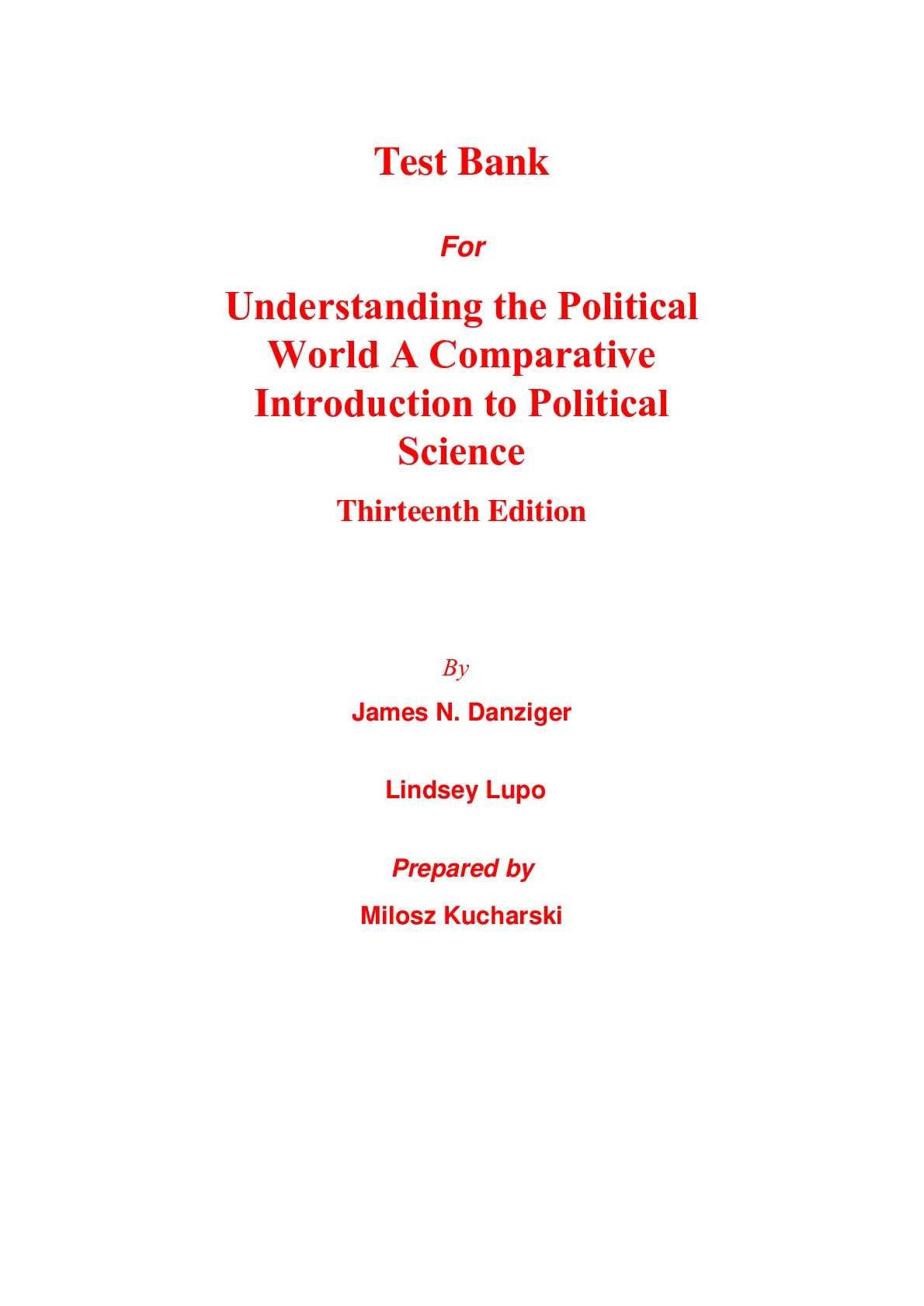 Test Bank For Understanding the Political World A Comparative ...