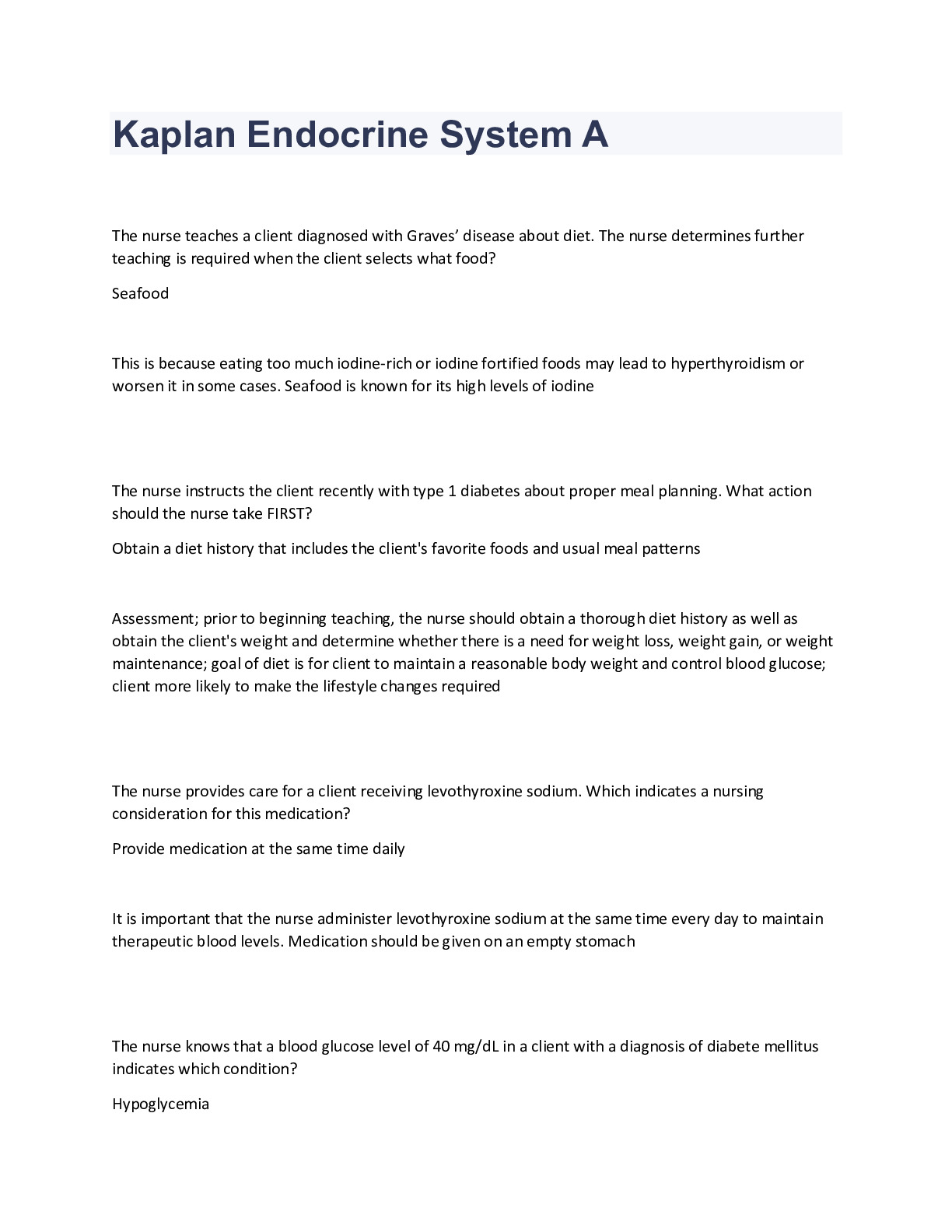 Kaplan Endocrine System A Question and answers correctly solved 2023/ ...