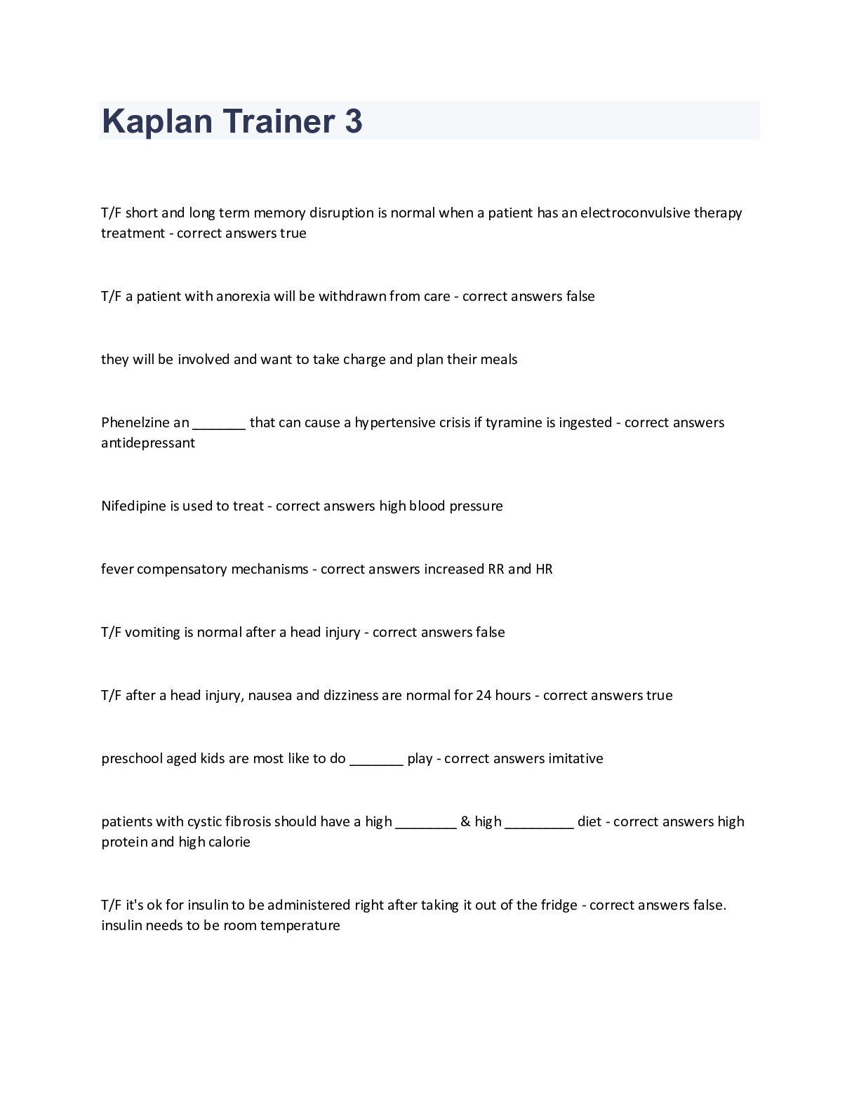 Pathophysiology Kaplan Questions with complete solution 2023/2024 ...