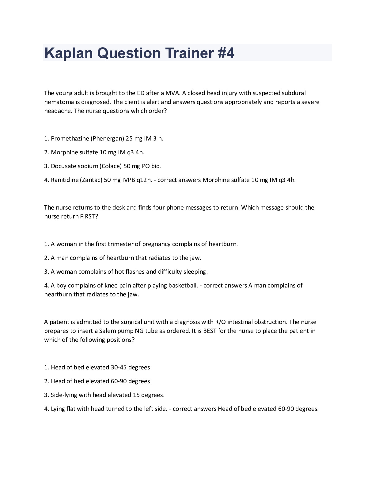 Kaplan Question Trainer -4 Questions with complete solution 2023/2024 ...