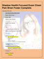 Focused Exam Completed Shadow Health Chest Pain-BRIAN FOSTER Case ...