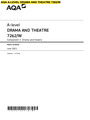 AQA A-level DRAMA AND THEATRE 7262/W Component 1 Drama and theatre Mark ...