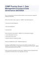 CDMP Practice Exam 1: Data Management Process & Data Governance 2023/ ...