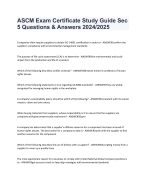 ASCM Exam Certificate Study Guide Sec 5 Questions & Answers 2024/2025 ...
