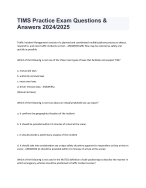 TIMS Practice Exam Questions & Answers 2024/2025 - DocMerit
