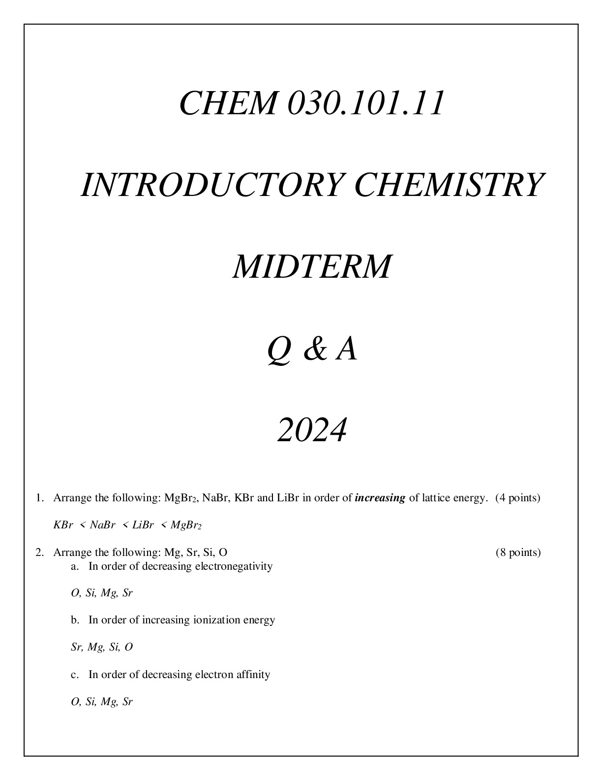 CHEM 030.101.11 INTRODUCTORY CHEMISTRY MIDTERM EXAM Q & A 2024 V2 ...